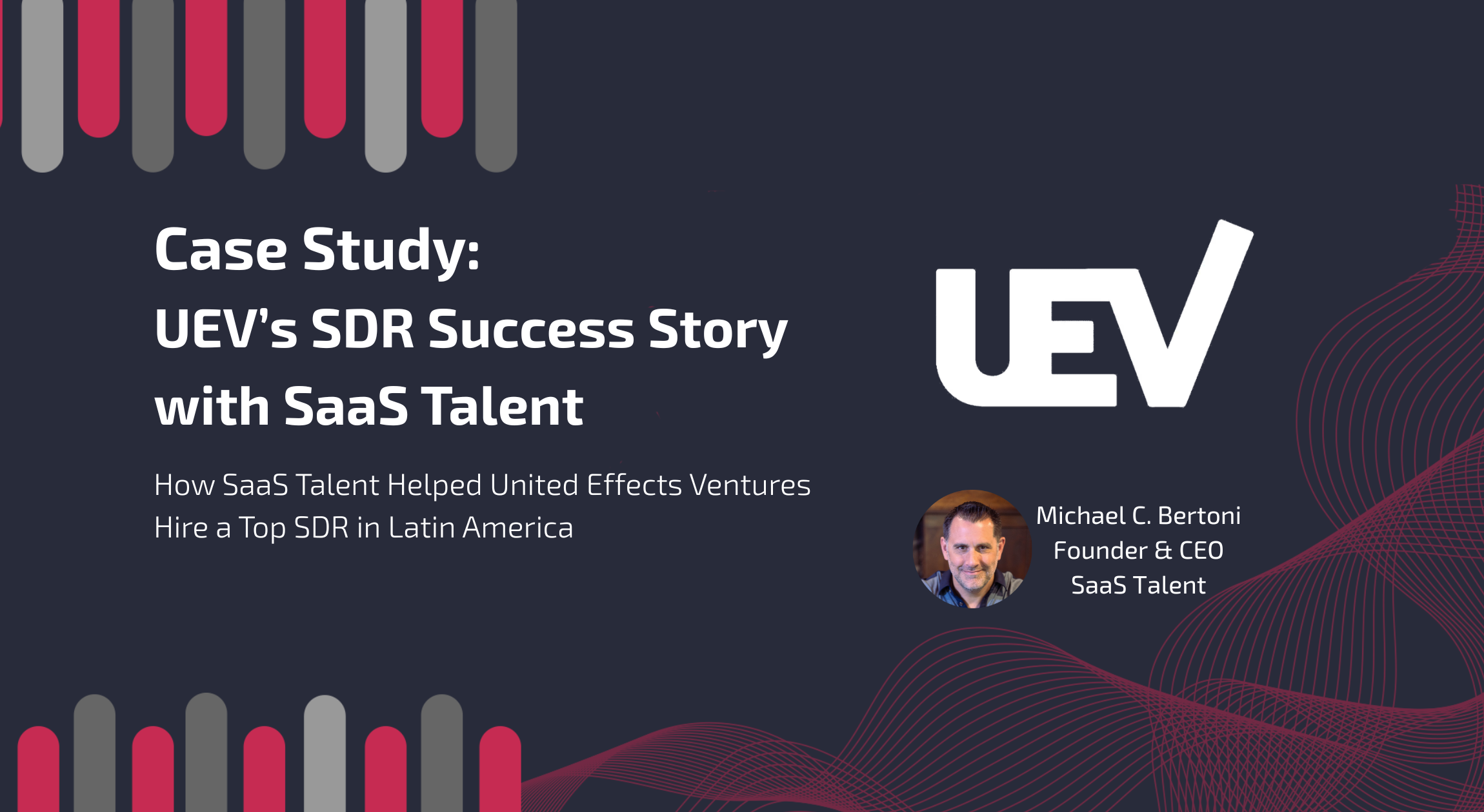 Case Study: How SaaS Talent Helped United Effects Ventures Hire a High-Performing SDR?